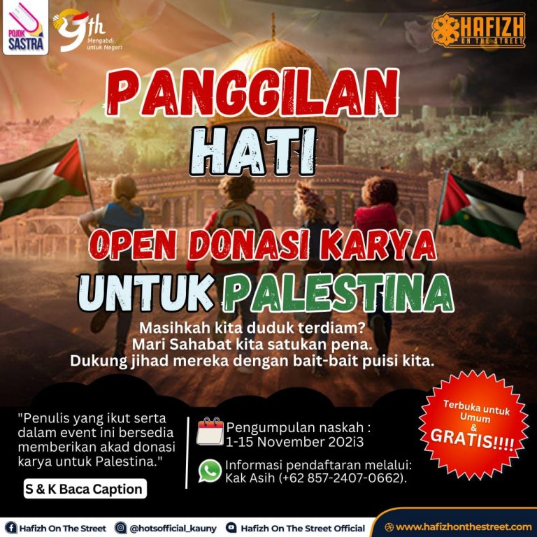 Open Donasi Karya untuk Palestina – Hafizh On The Street